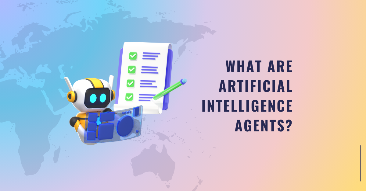 What Are Artificial Intelligence Agents? | DigyPrime